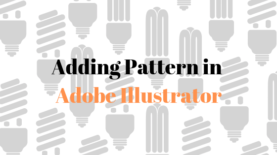 How to Add Pattern to Shapes and Text in Adobe Illustrator? - Appuals.com