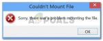 Fix: Sorry, there Was a Problem Mounting the File