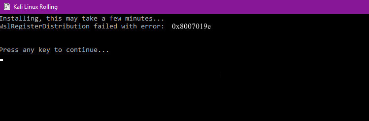 Fix: WSLRegisterDistribution Failed with Error: 0x8007019e