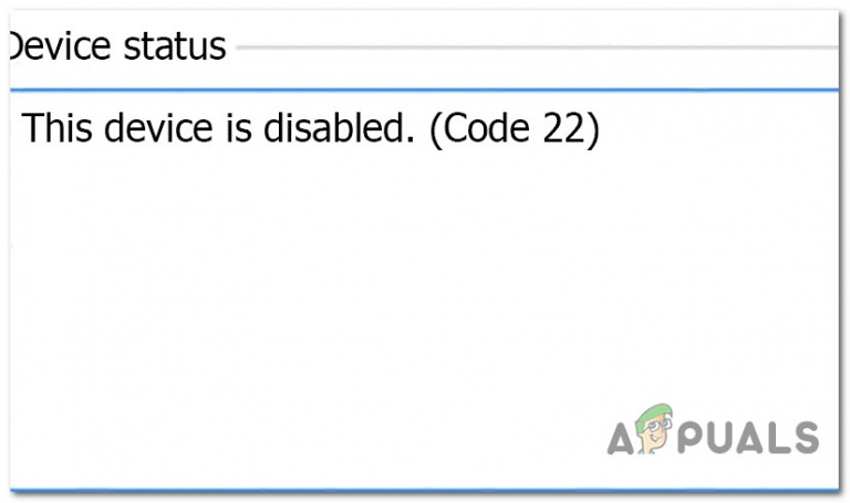 How to Fix 'The Device is Disabled (Code 22)' - Appuals.com