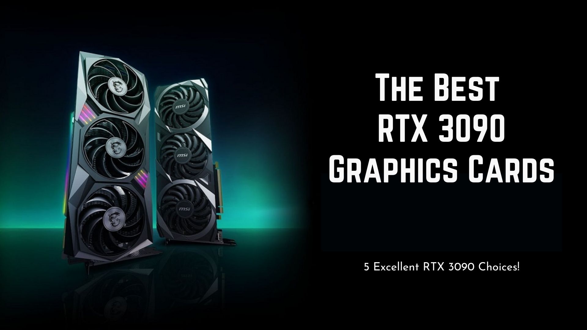 Best RTX 3090 Graphics Cards In 2022 - Appuals.com