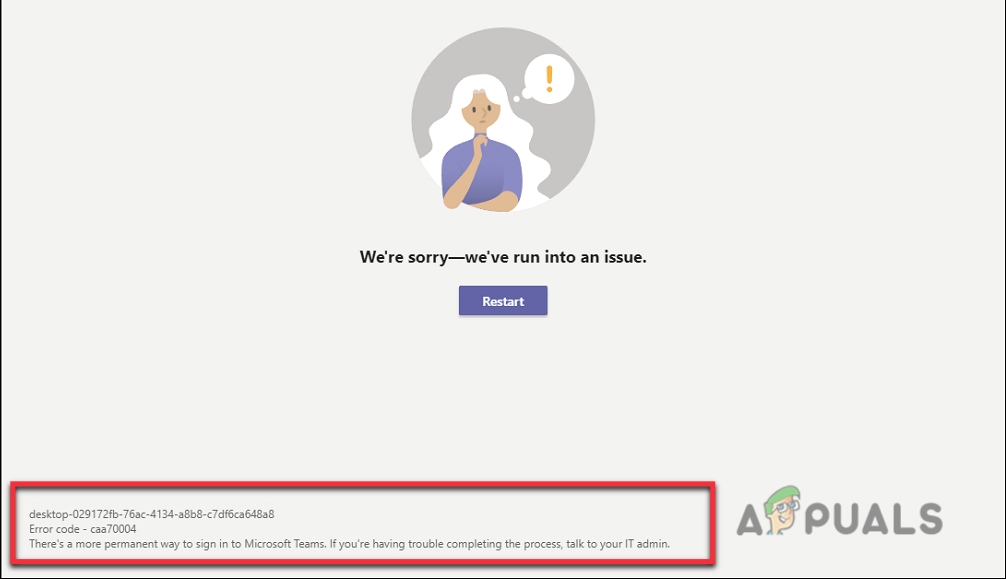 How to Fix "Error code caa7000a" on Microsoft Teams? - Appuals.com