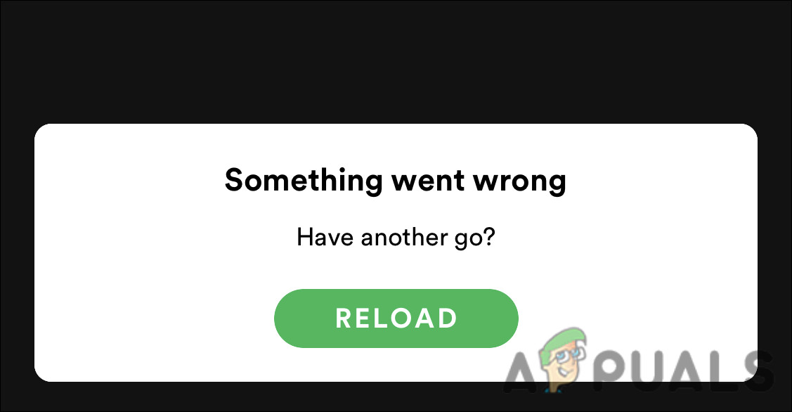 FIX: "Something Went Wrong" Error on Spotify - Appuals.com
