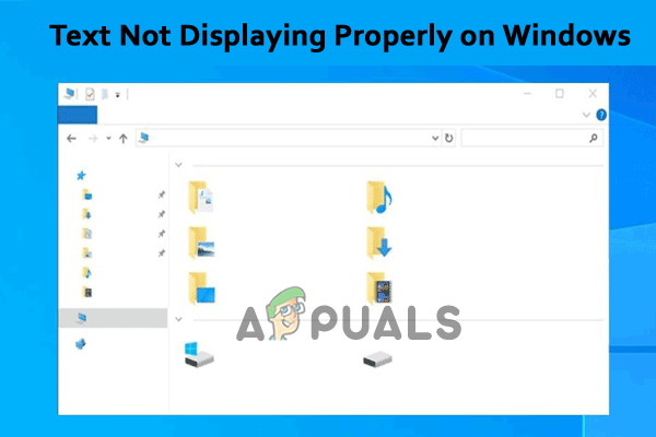 How To Fix Text Not Displaying Properly On Windows 