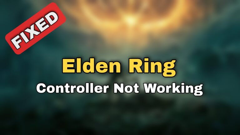 Fix: Elden Ring PS4/5/Xbox Controller Not Working on PC