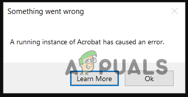 How to Resolve the "A running instance of Acrobat has caused an error" Issue