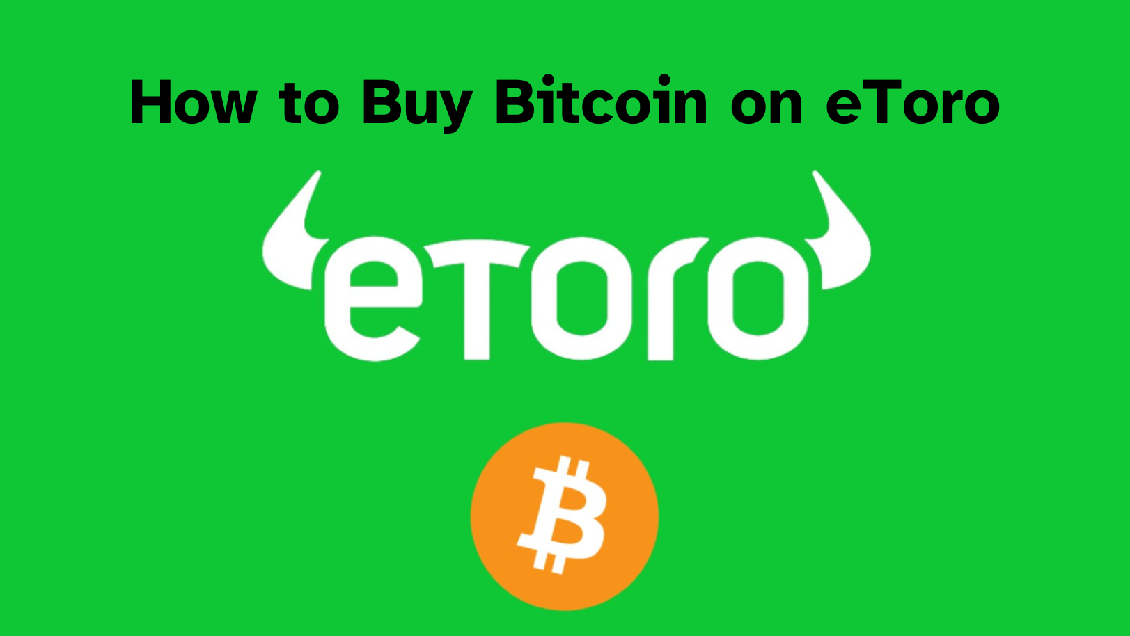 How to Buy Bitcoin on eToro: Explained in Easy Steps - Appuals