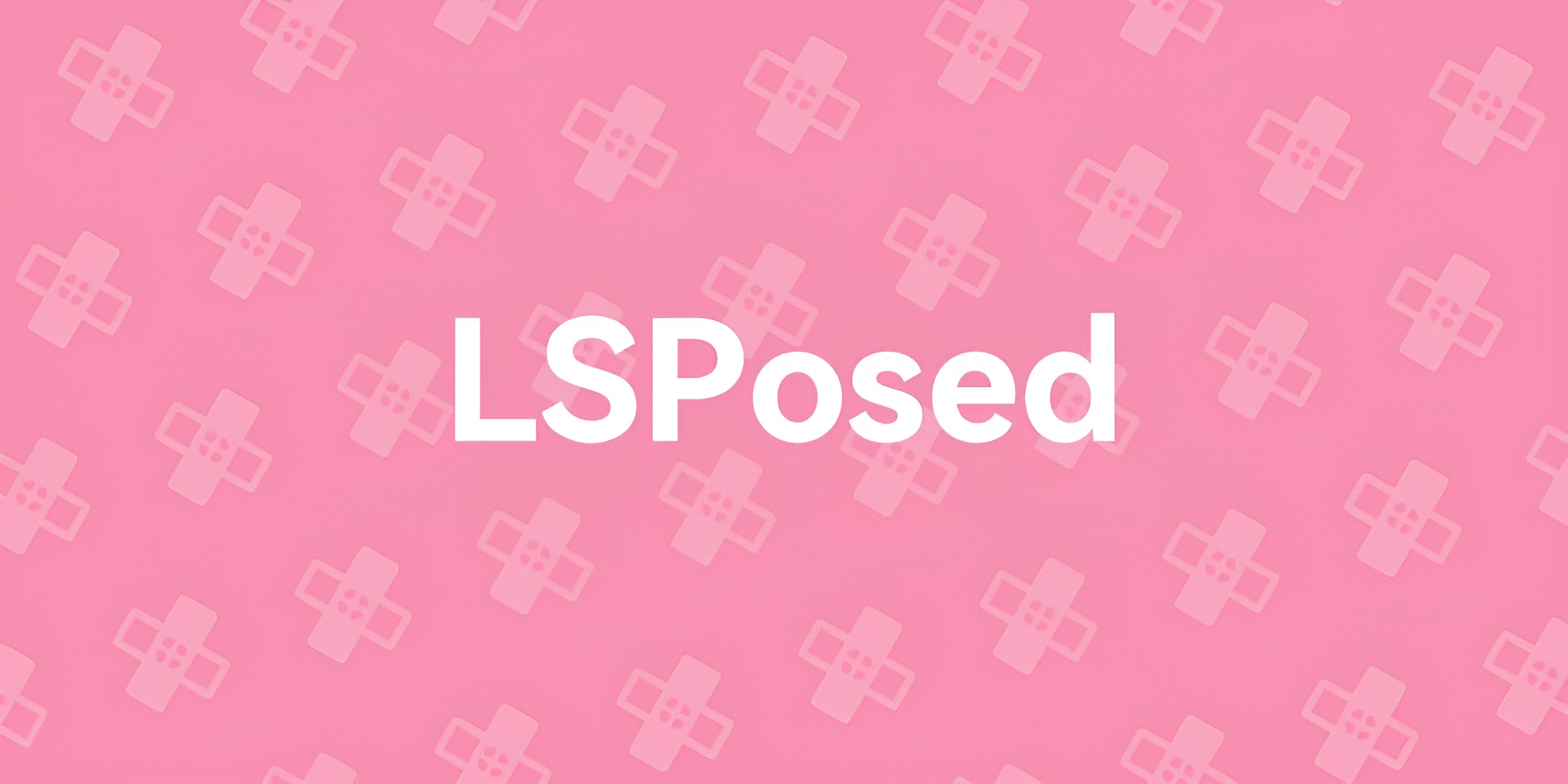 Popular Xposed Framework, LSPosed Shuts Down After Online Abuse