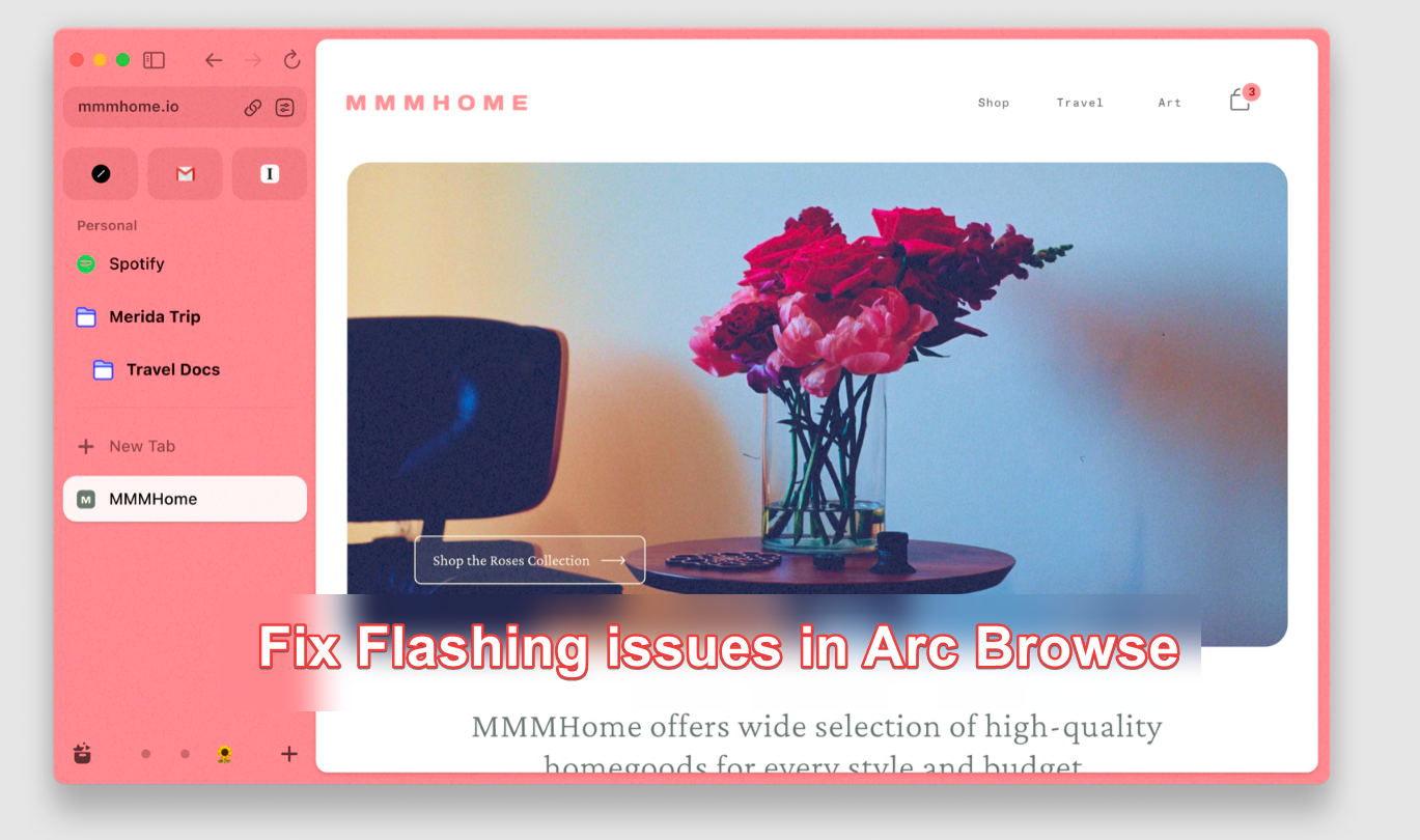 How to Fix Flashing Issue in Arc Browser?