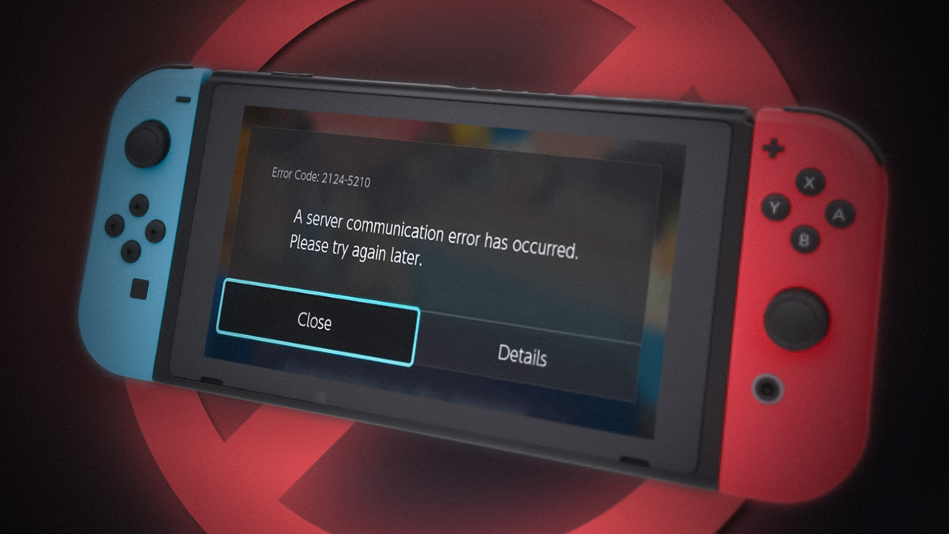 How to Fix "Error Code 2124-5210" on Nintendo Switch?