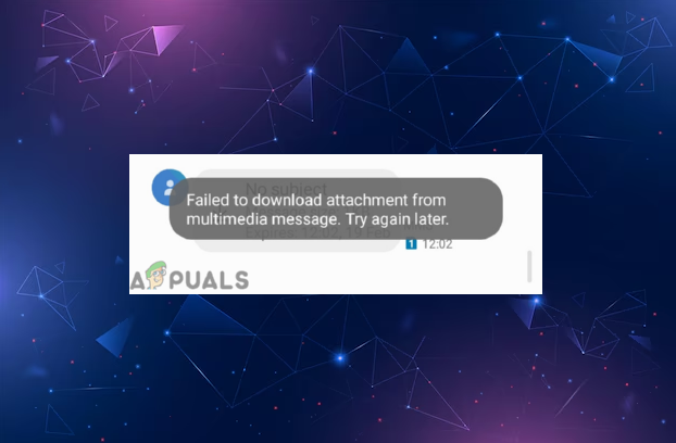 How to Fix "Failed to Download Attachment from Multimedia Message" Error?