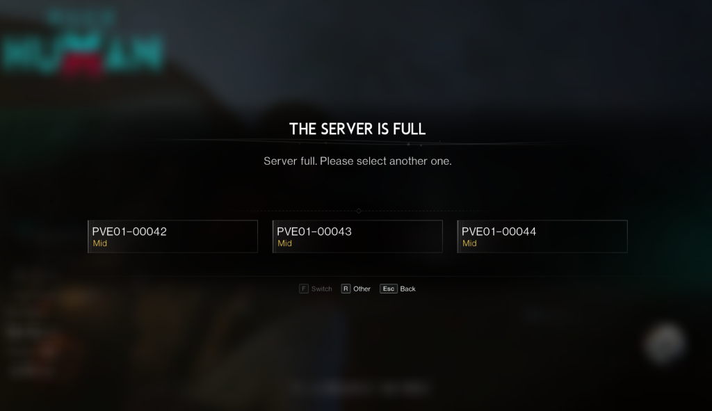 How to Bypass Once Human's "The Server is Full" Message?
