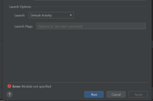 How to Fix "Module Not Specified" Error in Android Studio